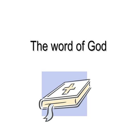 The word of god | PPT | Christianity | Religion & Spirituality