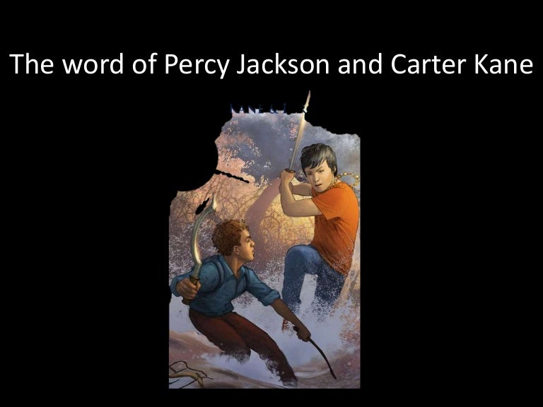 The Word Of Percy Jackson And Carter Kane