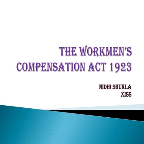 The workmen’s compensation act 1923 | PPTX