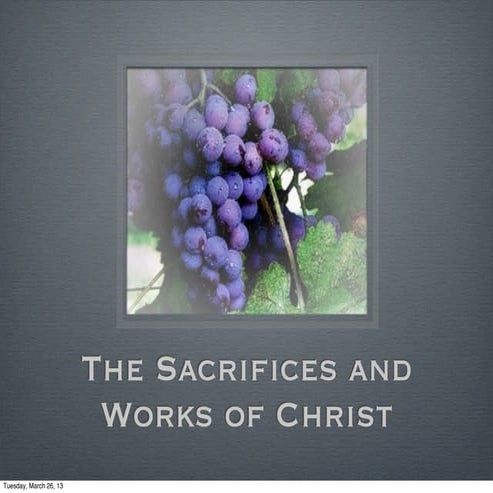 The works of Christ 1 | PPT