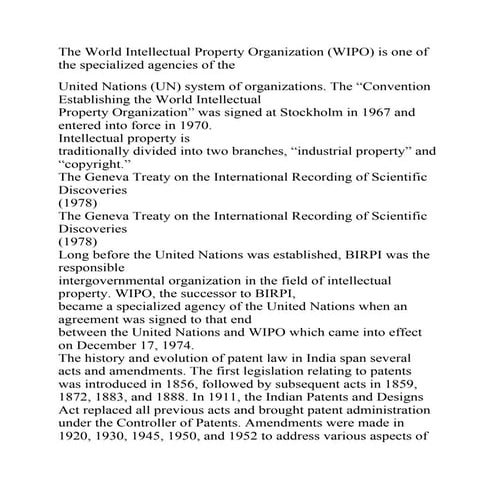 TThe World Intellectual Property Organization (WIPO) is one of the specialized agencies of the ...