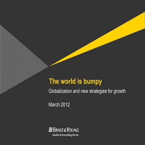 The world is bumpy - globalization and new strategies for growth | PDF