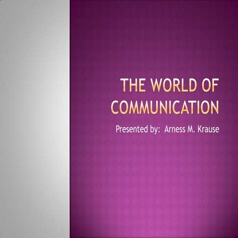 The World of Communication | PPTX