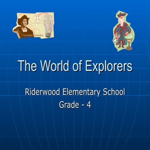 The world of explorers | PPT