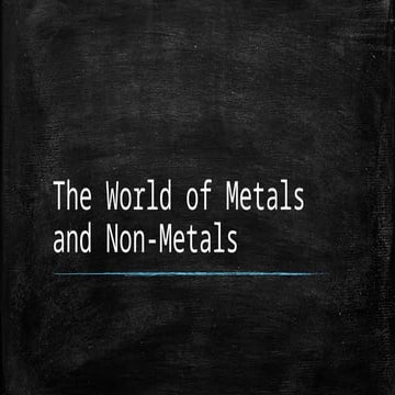 The World of Metals and Non-Metals.pptx by funsuk wandu from canada ...