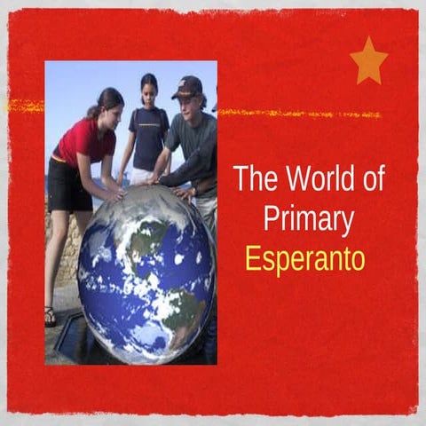 The world of primary esperanto mk3 | PPT