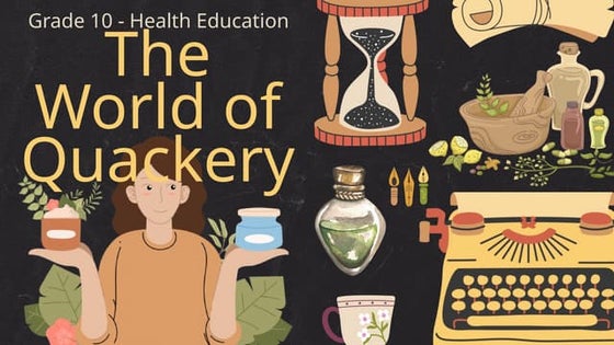 Q1-COT-HEALTH10-QUACKERY-PPT.pptx | Medical Health