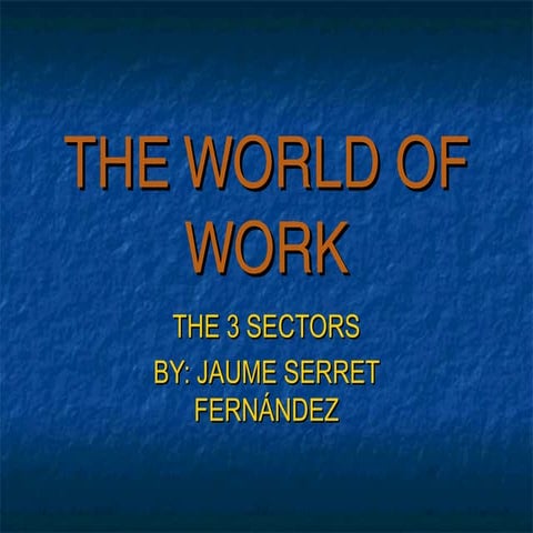 The world of work | PPT