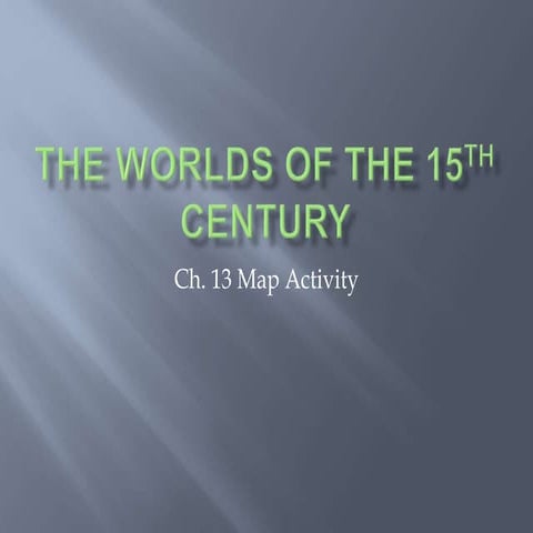 The worlds of the 15th century map activity (1) | PPTX