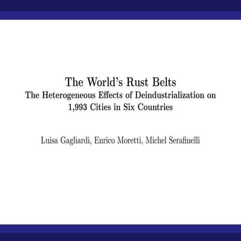 The world’s rust belts: The heterogeneous effects of ...