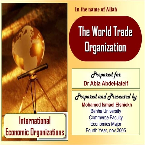 The world trade organization (wto) | PPTX