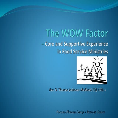 The Wow Factor | PPTX | Food & Drink