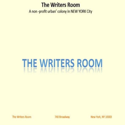 Online, Creative Writing Workshop Mini Lessons Nyc : Writersroom | PPTX