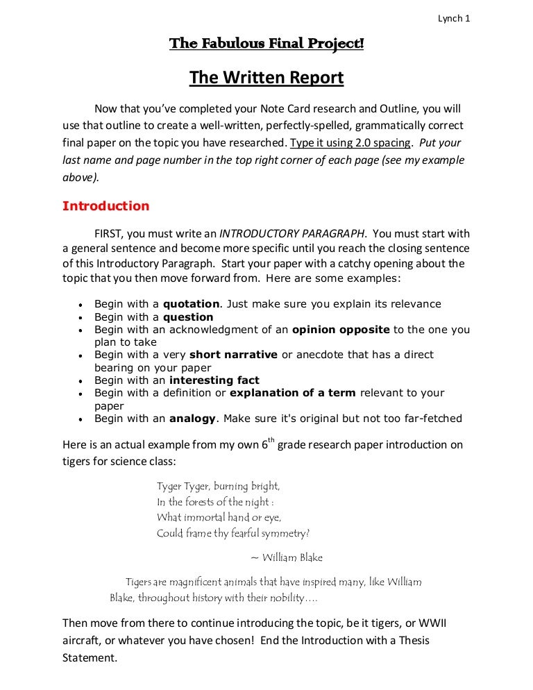 The written report use!