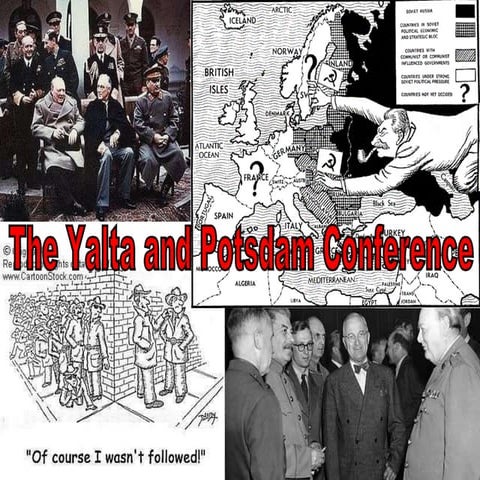 The Yalta And Potsdam Conference | PPT
