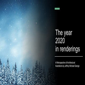 The year 2020 in renderings | PPTX