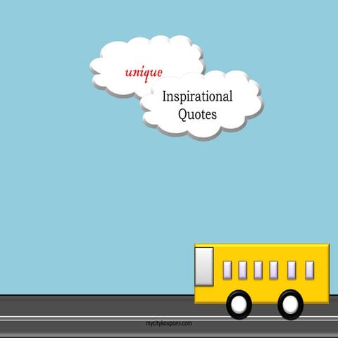 The yellow bus wisdom inspirational quotes collection | PPT