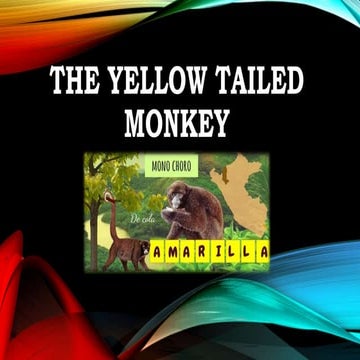 The yellow tailed monkey ARI.pptx