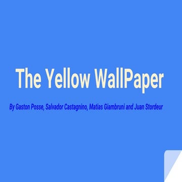 The yellow wall paper | PPT