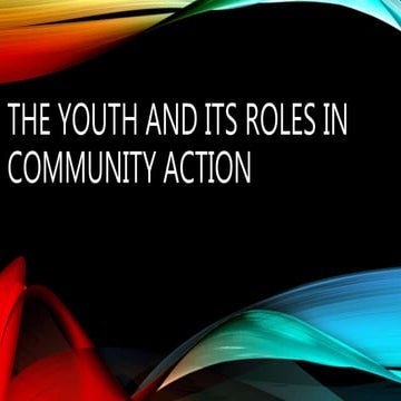 The Role of the Youth in Community Action.pptx