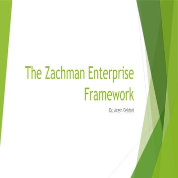 The Zachman Enterprise Framework lectures | PPTX