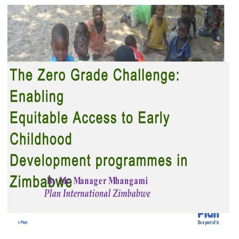 The Zero Grade Challenge | PPT | Early Childhood Education | Education