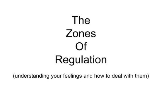 Zones of Regulation | PPT