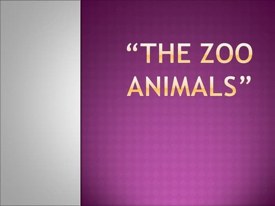 At The Zoo - Animals | PPT