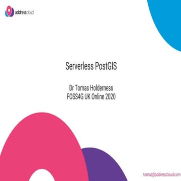 Serverless PostGIS | PPT
