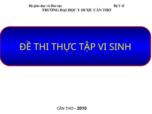 Trắc Nghiệm Vi Sinh Có Đáp Án | PDF