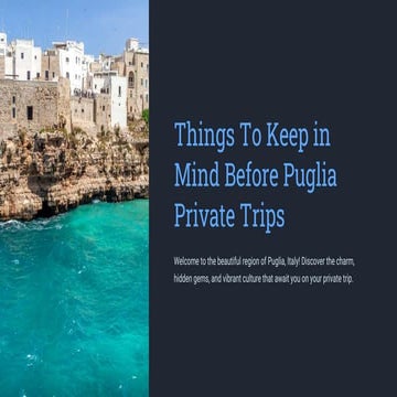 Discovering Puglia: A Comprehensive Road Trip Itinerary and Travel ...