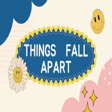 Things fall apart story analysis ...pptx