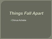 Things fall apart | PPT