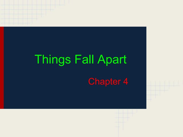 Lecture Three Things Fall Apart 3.ppt
