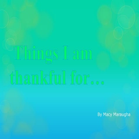 Macy M Thankful Project | PPTX