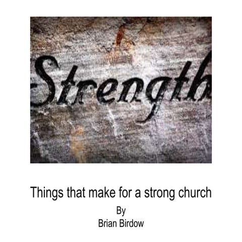 The Measure Of A Strong Church | PPT