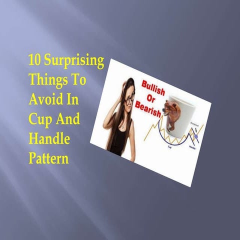 Cup and Handle Chart Pattern – Meaning, Formation & Trading Strategy | PDF