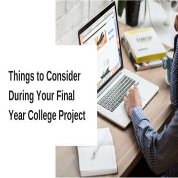 Things to Consider During Your Final Year College Project | PPTX ...