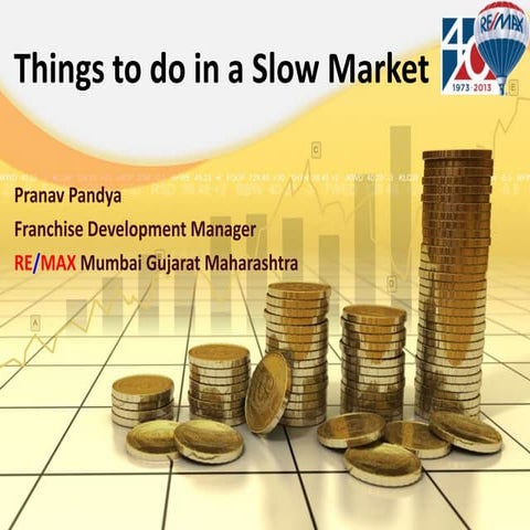 Things to do in a Slow Market | PPTX
