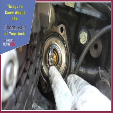 Things to Know about the Thermostat of your Audi | PPTX