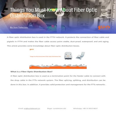 What Do You Need to Know About Distribution Fiber Optic Cable | PDF