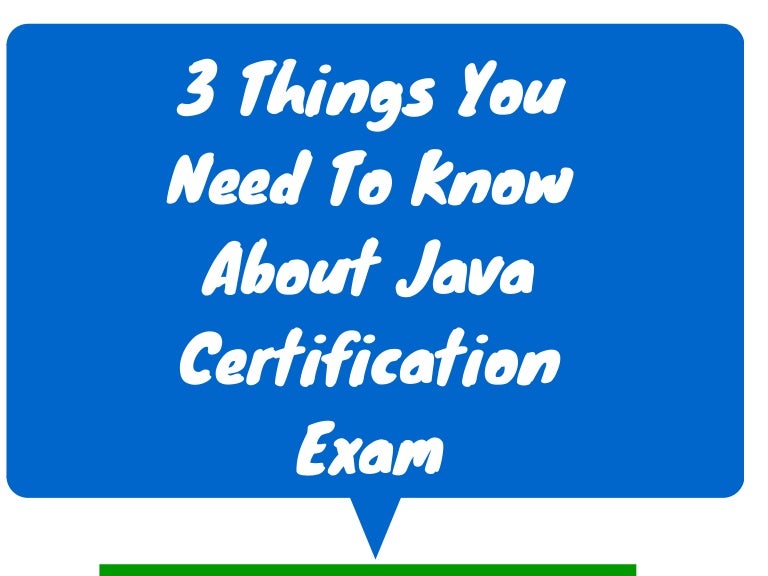 Things you need to know about java certification exam