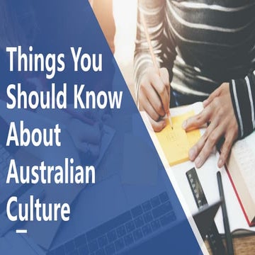 Things You Should Know About Australian Culture | Nick Tsagaris | PPTX