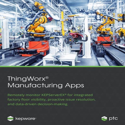 Thingworx Manufacturing Apps Brochure Pdf