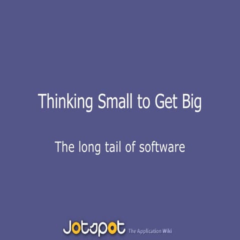 Think Small to Get Big | PPT