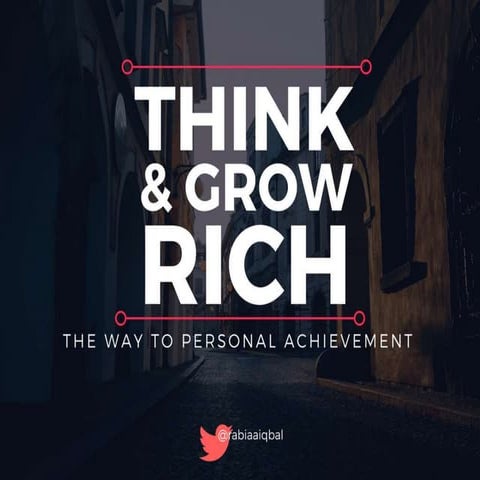 Think and Grow Rich | PPTX