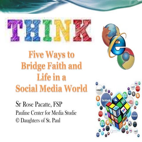 T.H.I.N.K. Five ways to bridge faith and social media | PPTX