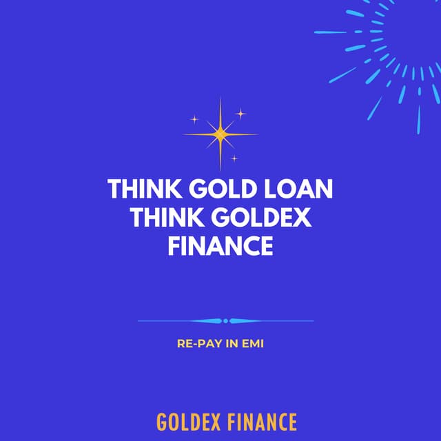 think GOLD LOAN think GOLdex Finance.pdf
