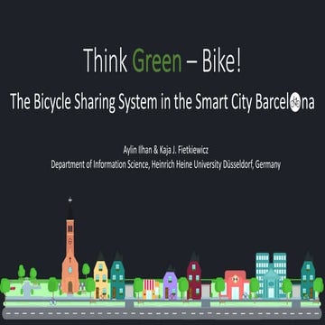 Think Green - Bike! The Bicycle Sharing System in the Smart City ...