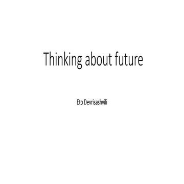 Thinking about future | PPT